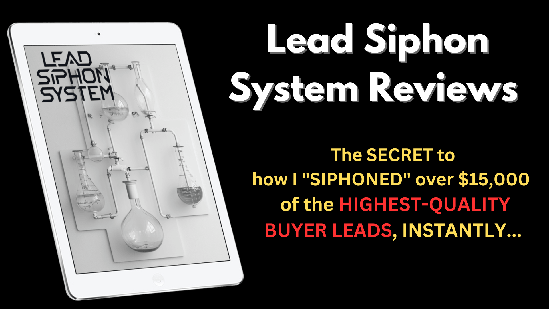 Lead Siphon System Reviews: The Secret to Siphoning Free High-Quality ...