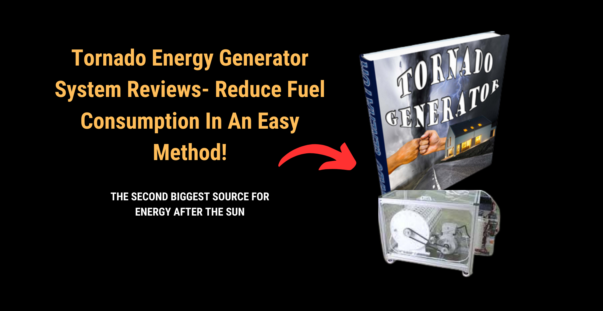 Tornado Energy Generator System Reviews- Reduce Fuel Consumption In An ...